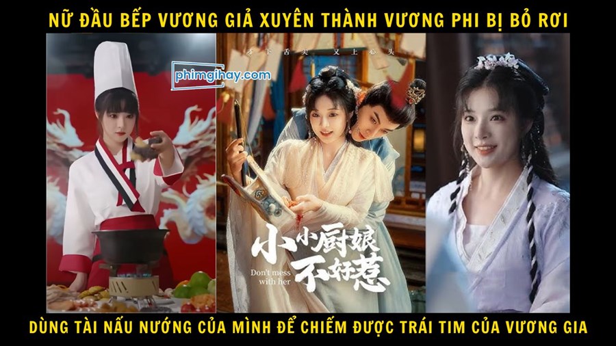 Nữ đầu bếp vương giả xuyên thành vương phi bị bỏ rơi, dùng tài nấu nướng của mình để chiếm được ...